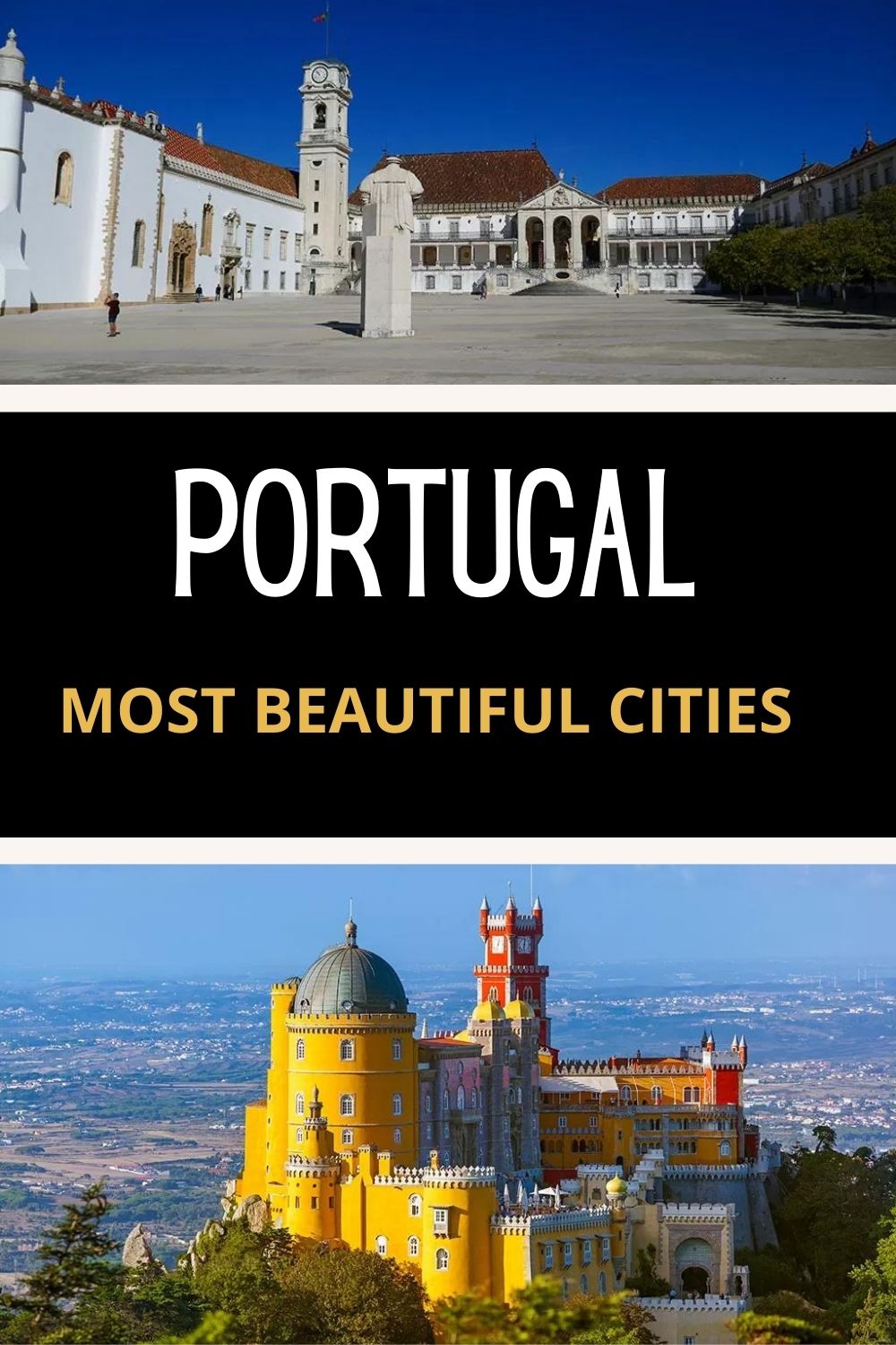 The 15 most beautiful cities in Portugal to visit – Portugal Things