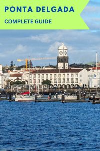 10 best things to do in Ponta Delgada, Azores – Portugal Things