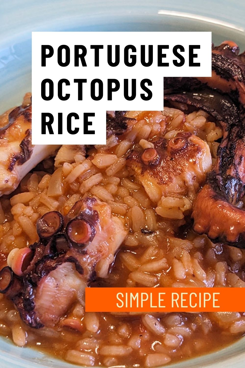 Traditional Portuguese Octopus Rice Recipe – Portugal Things