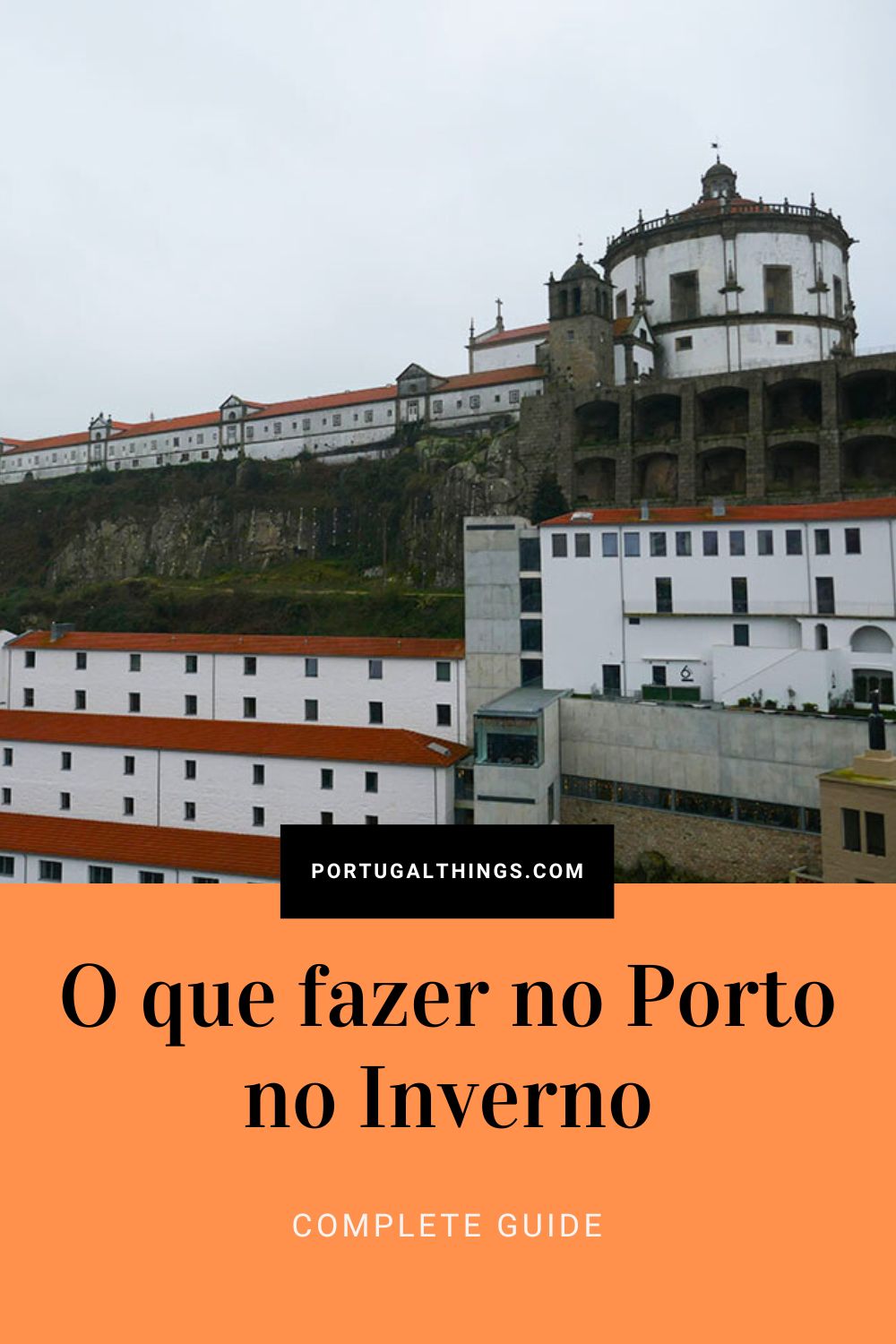 O que fazer no Porto no Inverno? 12 coisas para fazer no Inverno no ...