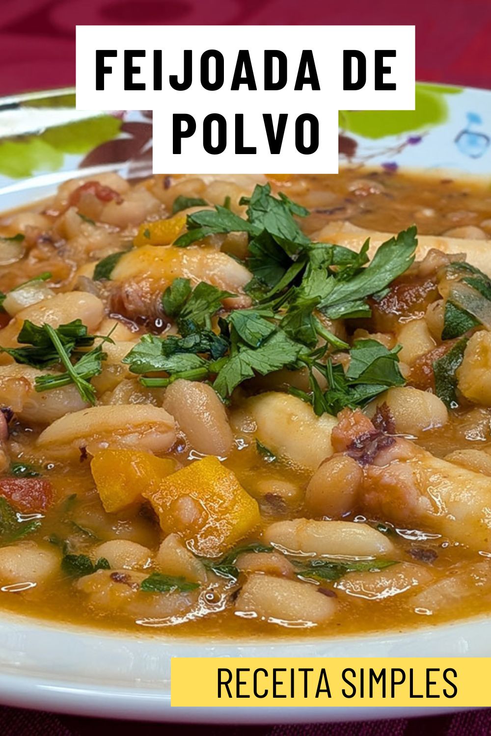 Como Fazer Feijoada de Polvo – Receita Fácil e Saborosa – Portugal Things